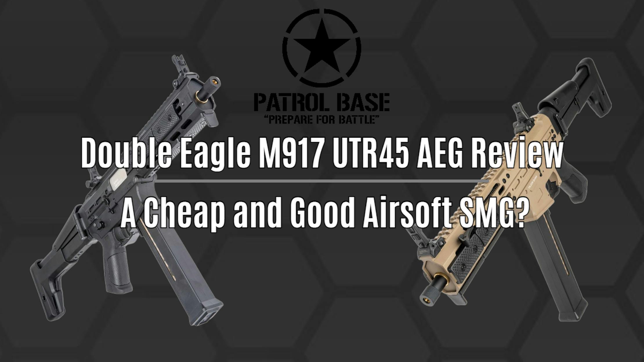Double Eagle M917 UTR45 AEG Review: A Cheap and Good Airsoft SMG?