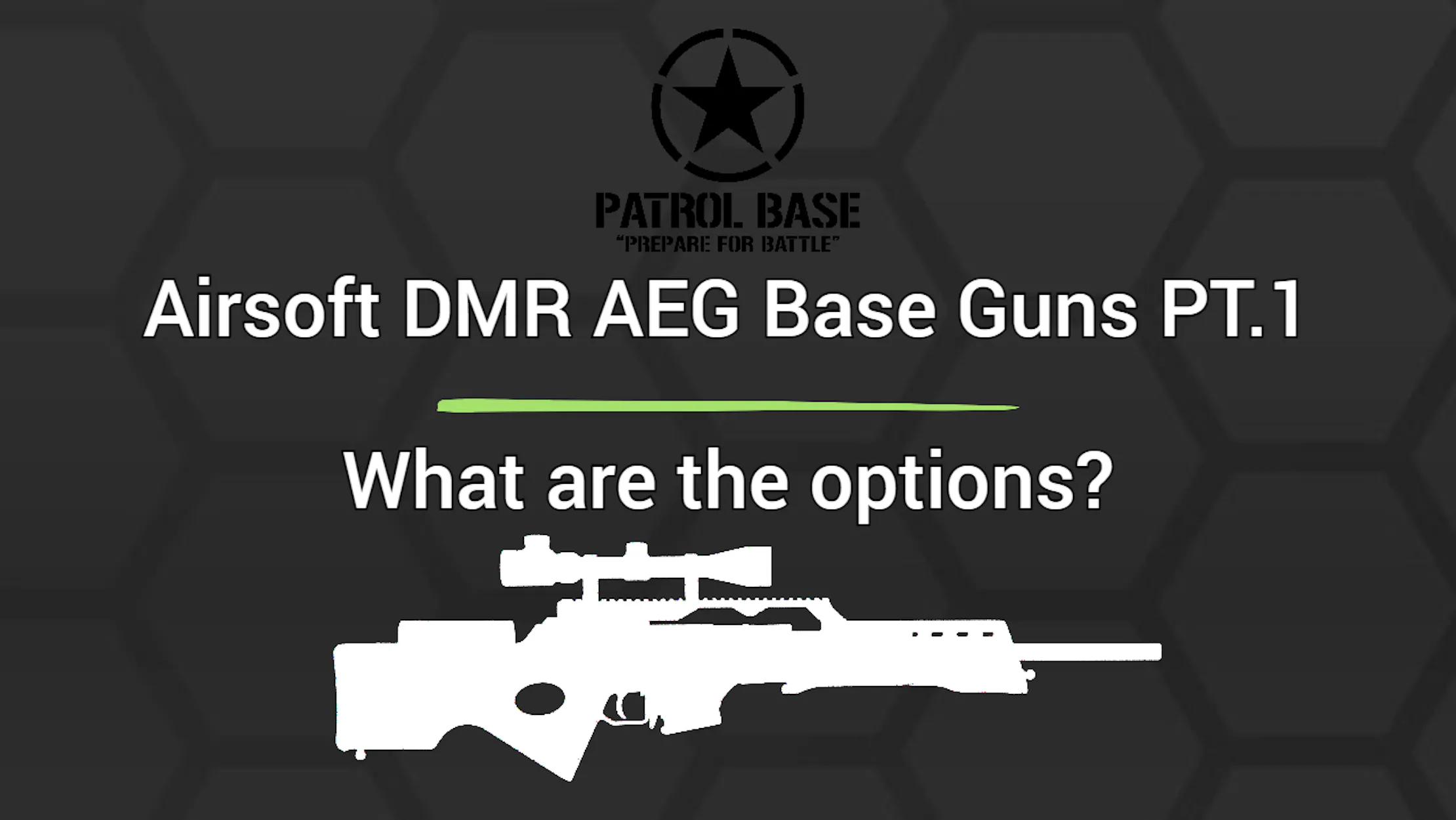 Airsoft DMR AEG Base Guns: What are the options? | Patrol Base UK