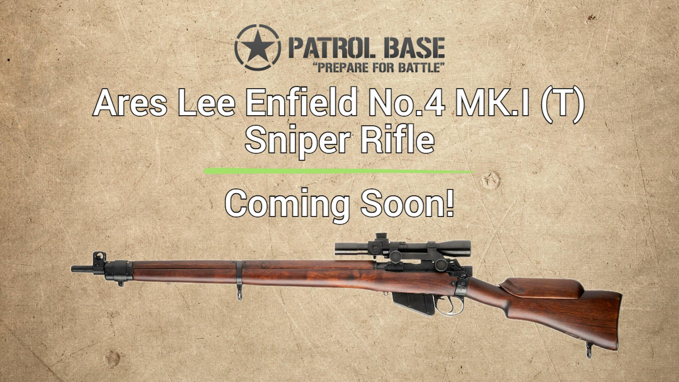 Airsoft Lee Enfield Sniper Rifle Coming Soon! | Patrol Base UK