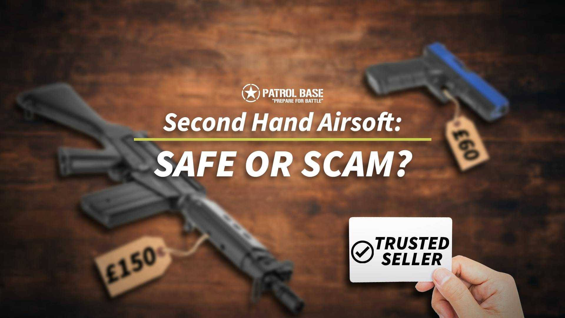 What's the best way to get a cheap Airsoft gun? | Patrol Base UK