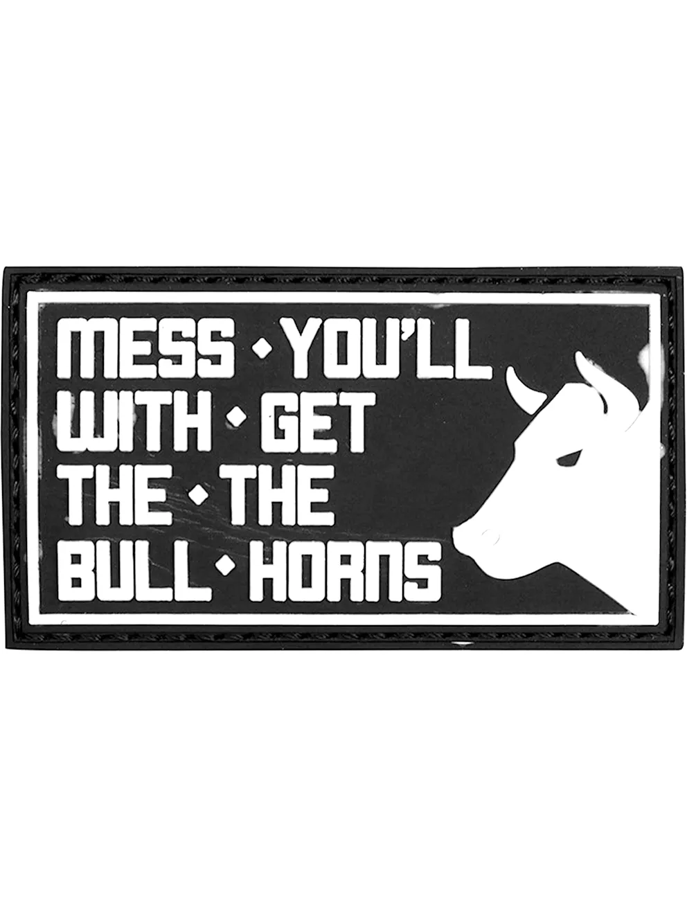 101 Inc. Mess With The Bull 3D PVC Patch | Patrol Base | Airsoft Patch